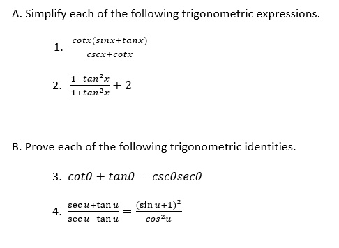 SOLVED:A. Simplify each of the following trigonometric expressions ...