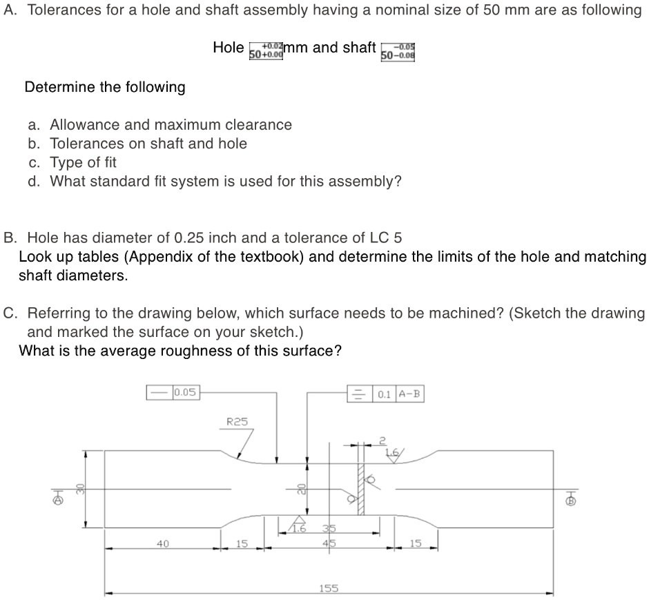 a tolerances for a hole and shaft assembly having a nominal size of 5o ...