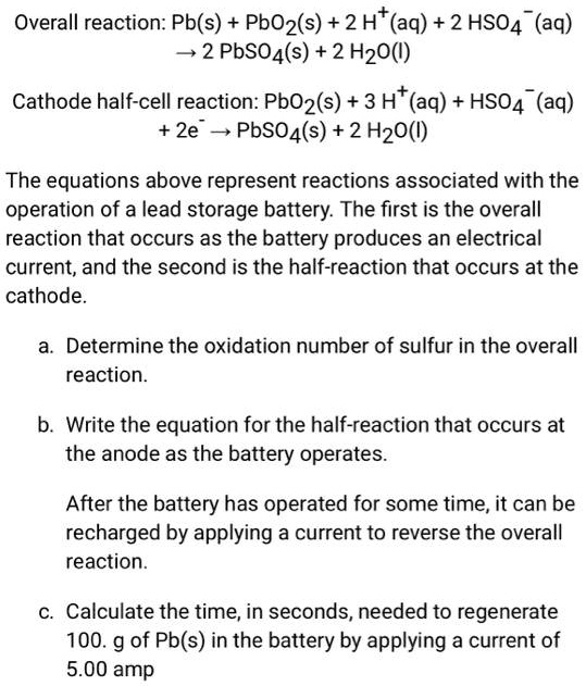 overall reaction pbs pbozs 2 htaq 2 hso4 aq 2 pbso4s 2 h2o cathode half ...