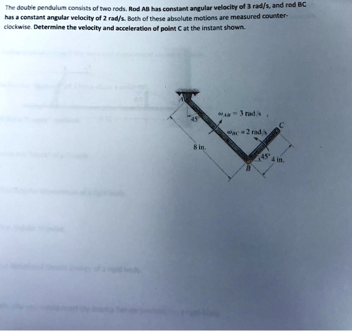 The double pendulum consists of two rods. Rod AB has constant angular ...