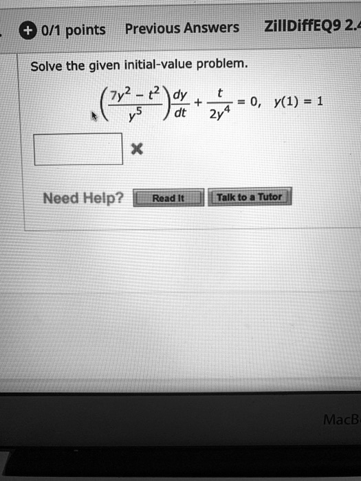 SOLVED:0/1 points Previous Answers ZillDiffEQ9 2 Solve the given ... SOLVED:0/1 points Previous Answers ZillDiffEQ9 2 Solve the given ...