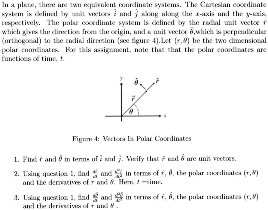 SOLVED: In a plane, there are two equivalent coordinate systems. The ...