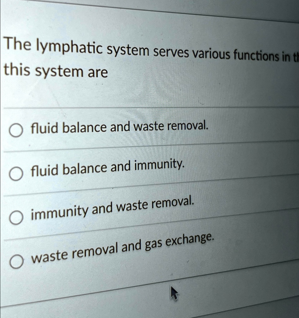 The lymphatic system serves various functions in th this system are ...