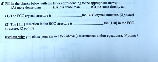 SOLVED: The FCC crystal structure is the BCC crystal structure. The [11 ...