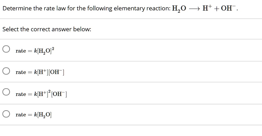 SOLVED: Determine the rate law for the following elementary reaction ...