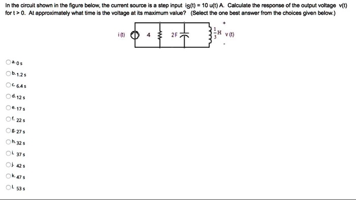 in the circuit shown in the figure below the current source is a step input ist10 uta calculate ...