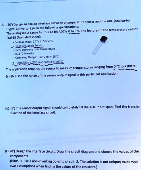 SOLVED: 2.20 Design an analog interface between a temperature sensor ...