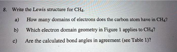 write the lewis structure for cha a how many domains of electrons does ...