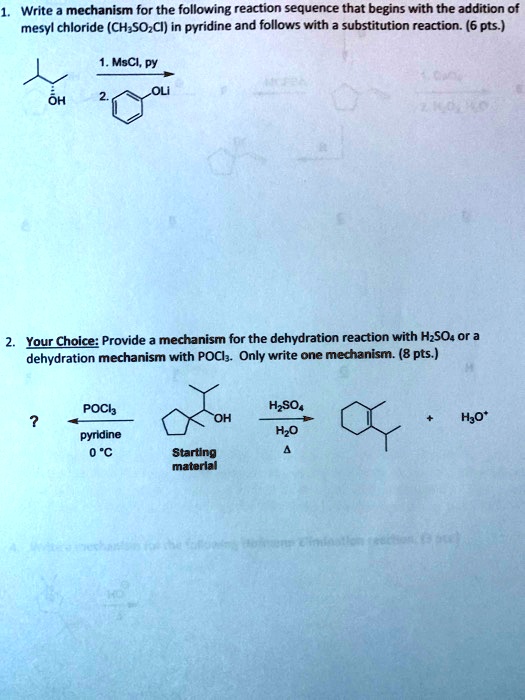 1. Write a mechanism for the following reaction sequence that begins ...