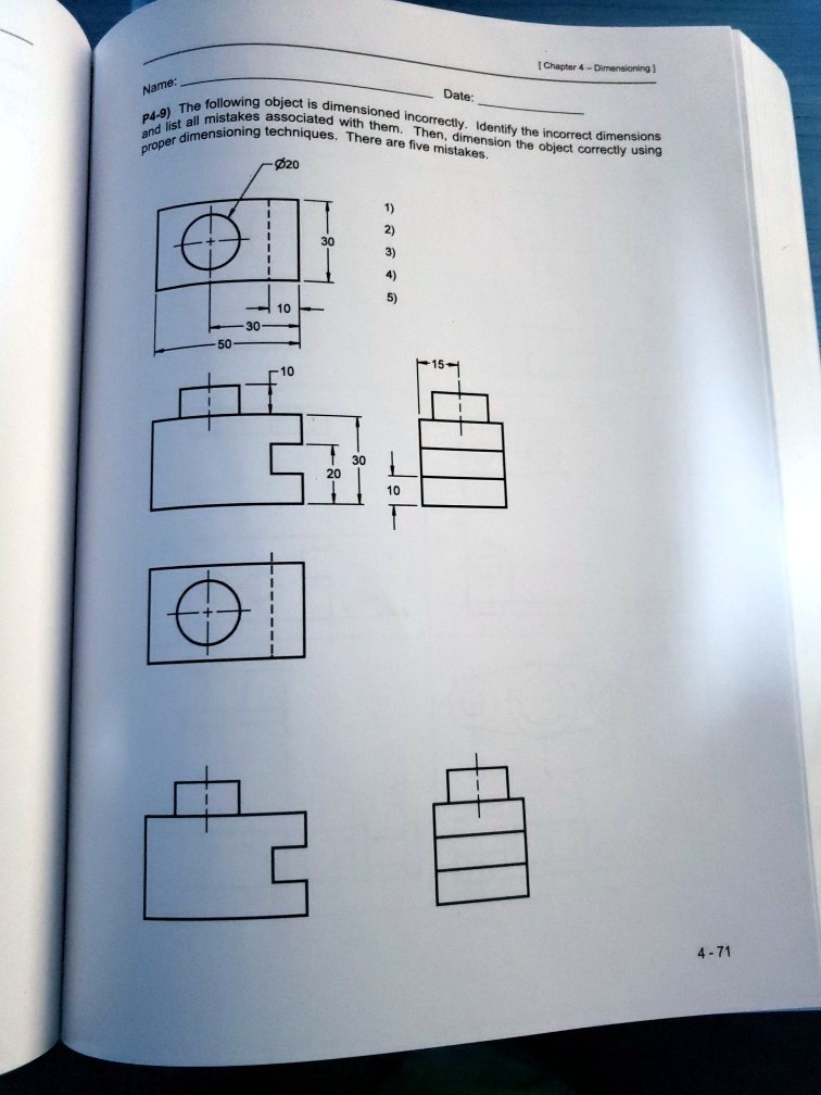 SOLVED: P4-9) The following object is dimensioned incorrectly. Identify ...