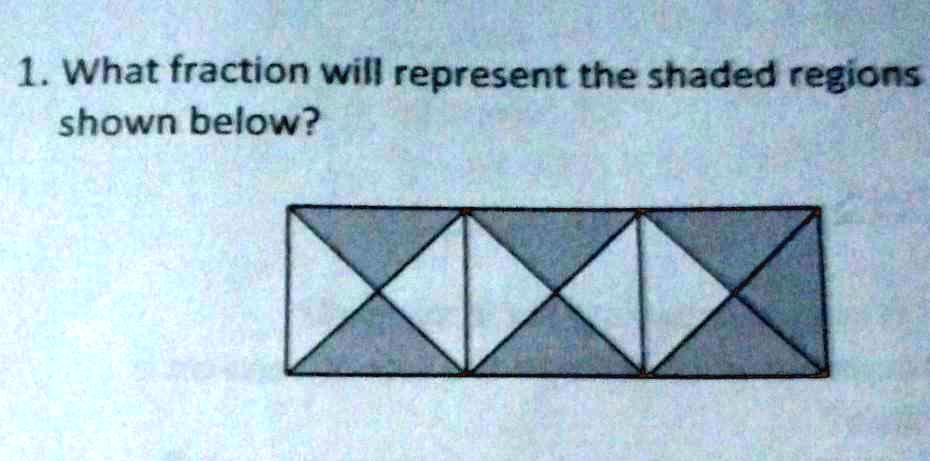 SOLVED: '1. What fraction will represent the shaded regions shown below ...
