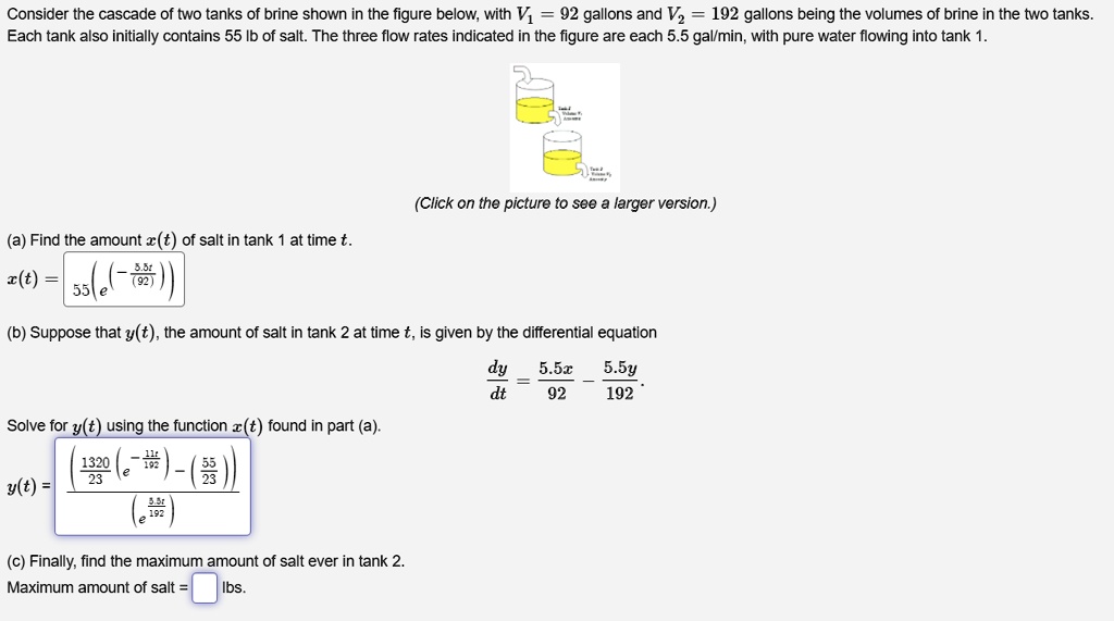 SOLVED: Consider the cascade of two tanks of brine shown in the figure ...