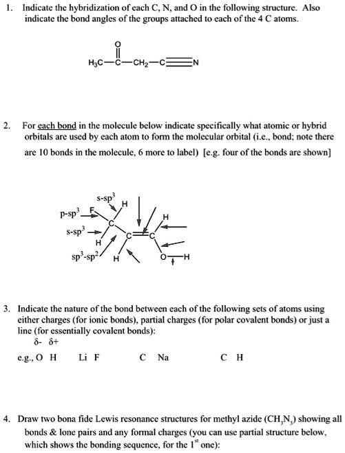 SOLVED: Indicate the hybridization of cach C, N,and O in the following structure. Also indicate ...