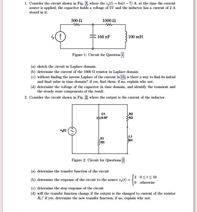 SOLVED: Texts: 1. Consider the circuit shown in Fig. 1 where the it = 6ut - 7A. At the time the ...
