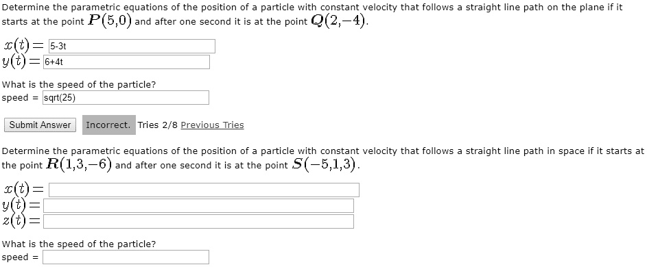 SOLVED: Determine the parametric equations of the position of a ...