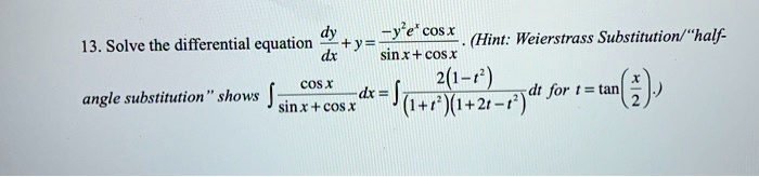 SOLVED: Ye cos 13. Solve the differential equation y = (Hint ...