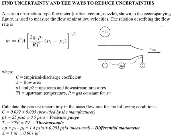 SOLVED: FIND UNCERTAINTY AND THE WAYS TO REDUCE UNCERTAINTIES A certain obstruction-type ...