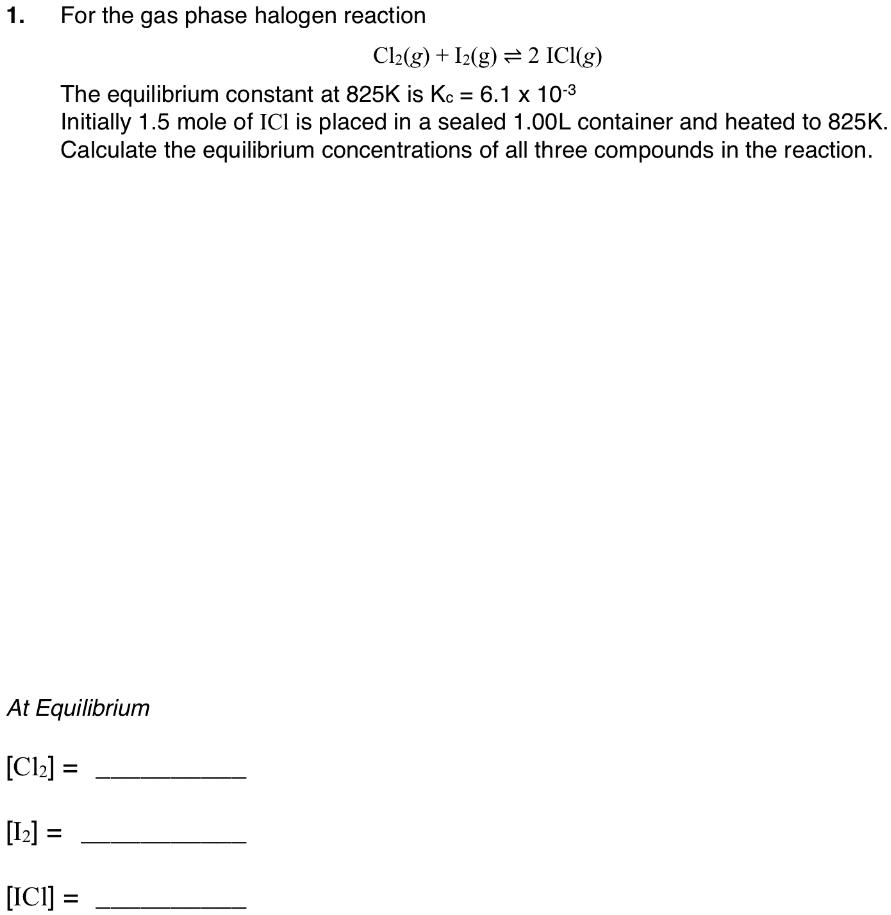 for the gas phase halogen reaction clzg izg 2 iclg the equilibrium ...