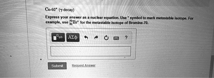 co 60 y decay express your answer as nuclear equation use symbol to ...