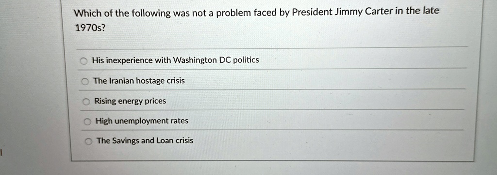 which of the following was not a problem faced by president jimmy ...