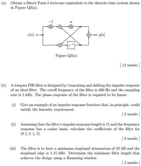 SOLVED: (a) Obtain a Direct Form I structure equivalent to the discrete-time system shown in ...