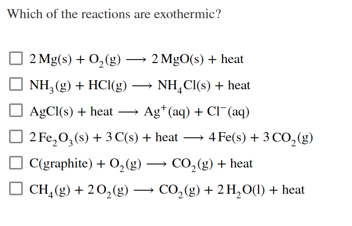 SOLVED: Which of the reactions are exothermic? 2 Mg(s)+O2( g) 2 MgO(s ...