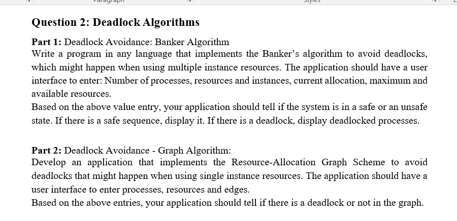 SOLVED: Question 2: Deadlock Algorithms Part I: Deadlock Avoidance ... SOLVED: Question 2: Deadlock Algorithms Part I: Deadlock Avoidance ...