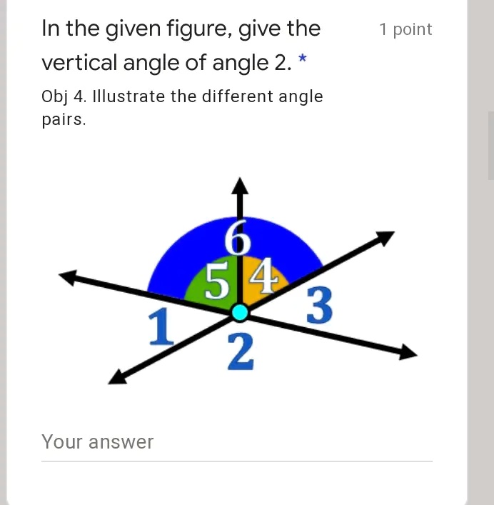 SOLVED: In the given figure , give the vertical angle of angle 2 Obj 4 ...