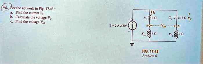 SOLVED: For the network in Fig. 17.43: a. Find the current Iâ‚ . b. Calculate the voltage Vc. c ...