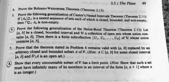 Solved 25 The Plane Prove The Bolzano Weierstrass Theorem Theorem 213 Prove The Following 