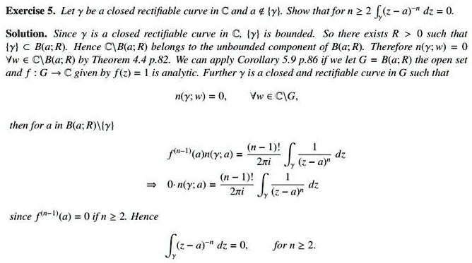 exercise 5 let y be closed rectifiable curve in c and a iyk show that for n 2 2 scz a dz 0 ...