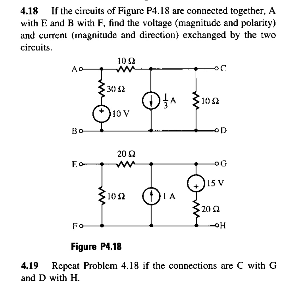 418 if the circuits of figure p418 are connected together a with e and ...