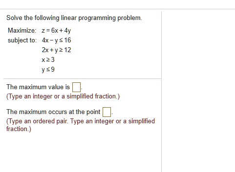 SOLVED: Solve the following linear programming problem: Maximize: z ...