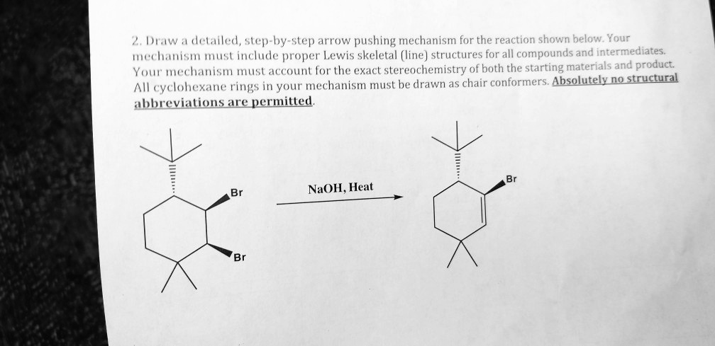 w detailedstep by step arrow pushing mechanism for the reaction shown ...