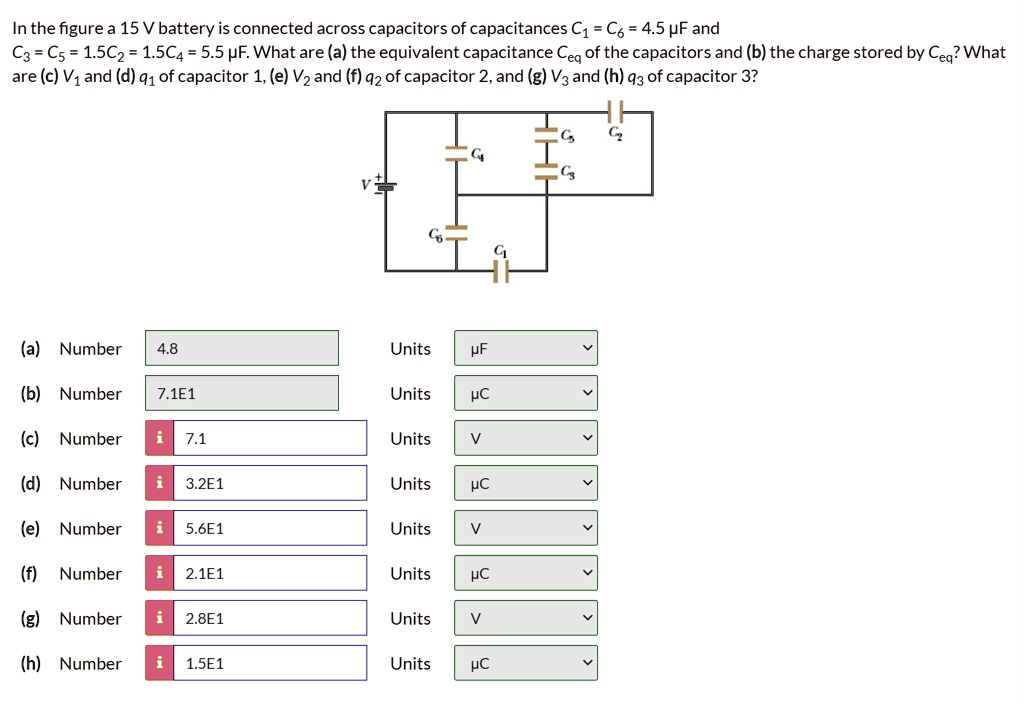 SOLVED: In the figure a 15 V battery is connected across capacitors of capacitances C1 = C6 4.5 ...