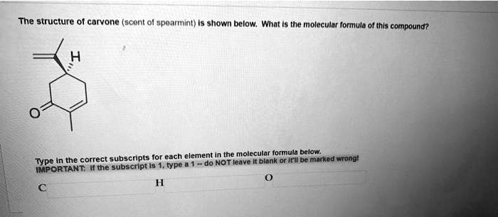 The structure of carvone (scent of spearmint) is shown below. What is ...