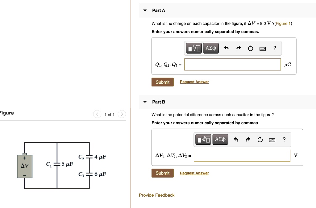 part a what is the charge on each capacitor in the figure if av 90 v figure 1 enter your answers ...