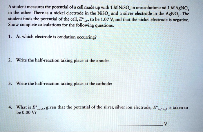 SOLVED:A student measures the potential of a cell made up with MNiSO,in ...