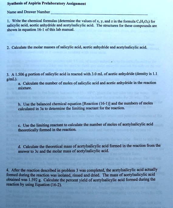 SOLVED: Synthesis of Aspirin Prelaboratory Assignment Name and Drawer ...