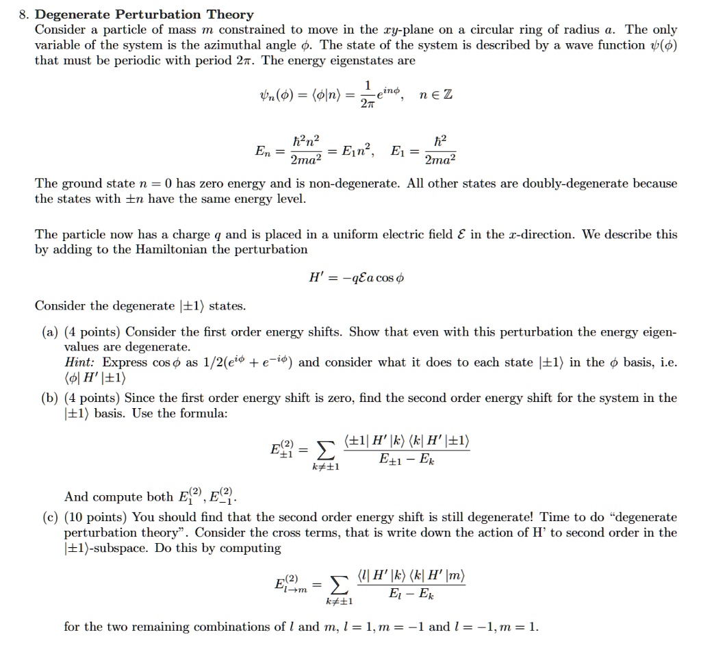 8degenerate perturbation theory consider a particle of mass m constrained to move in the xy ...
