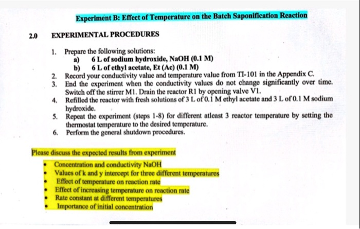SOLVED: Expcriment B: Effcct of Temperature On the Batch Saponification Reaction 2.0 ...