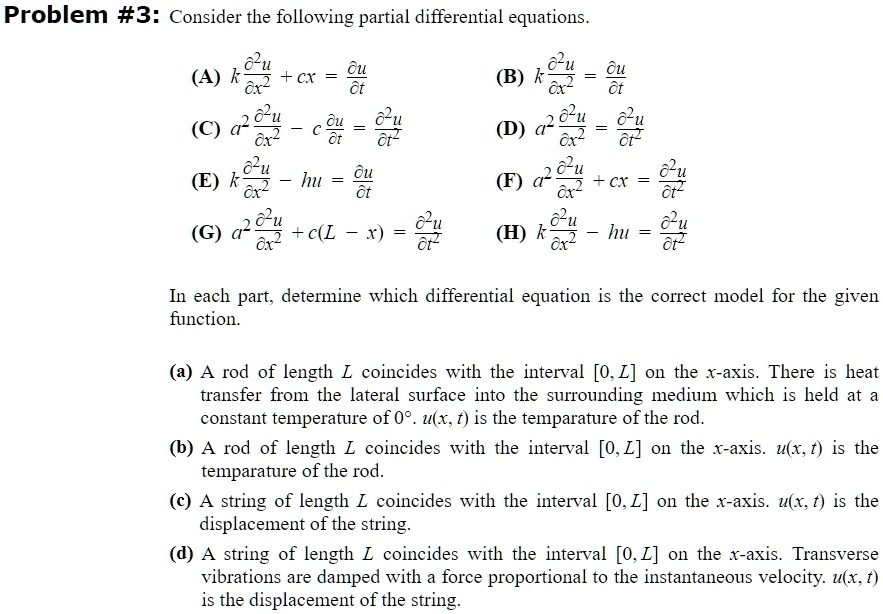 problem 3 consider the following partial differential equations a ou hu ...