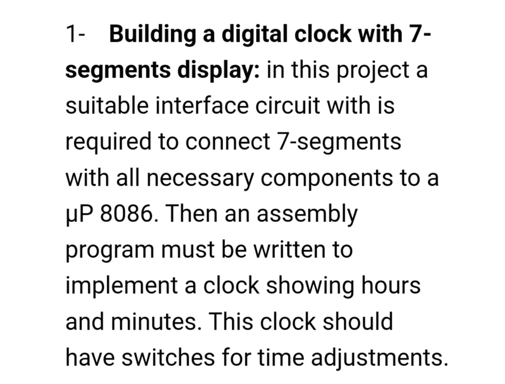 1- Building a digital clock with 7- segments display: in this project a suitable interface ...
