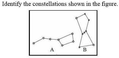 SOLVED: 'A- Orion, B-Ursa Major A- Cassiopeia, B- Orion A- Leo, B ...