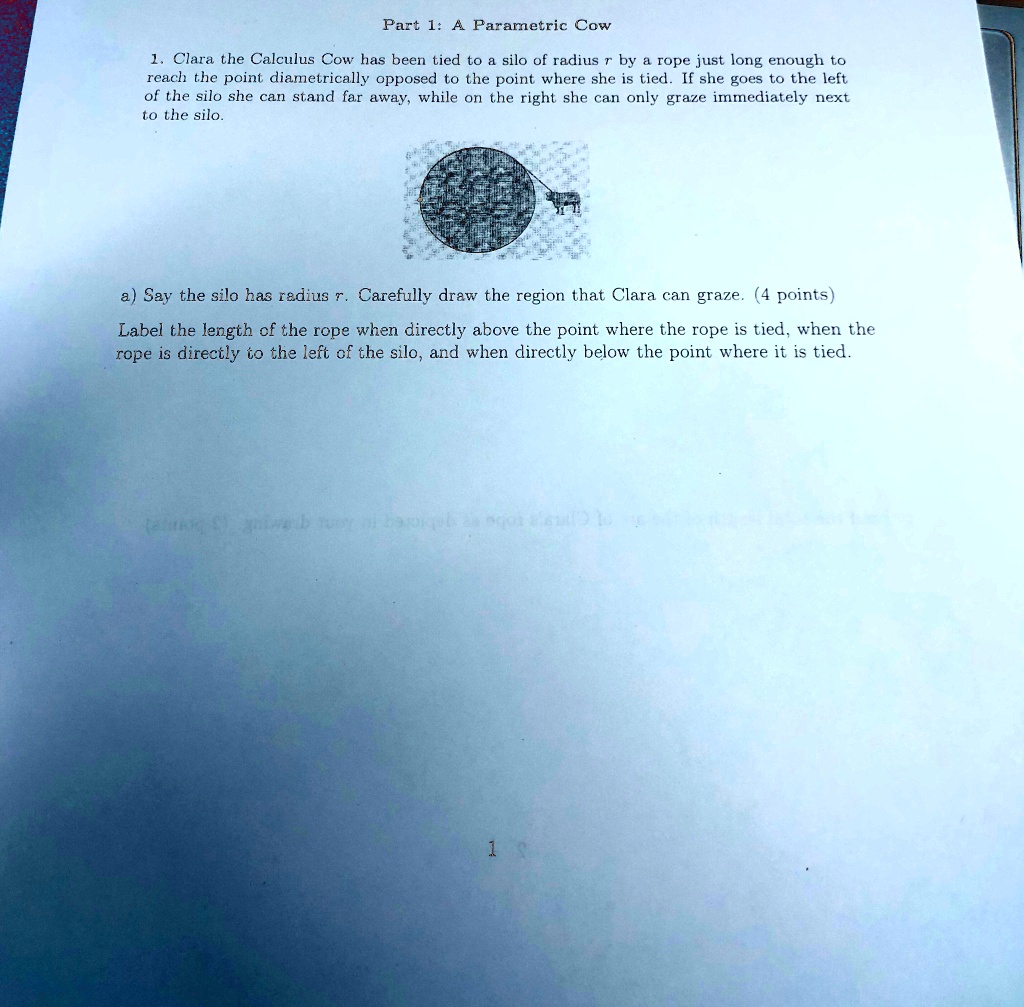 SOLVED: Farmeretric Cow Clara the Calculus Cow has been tied to a silo ...