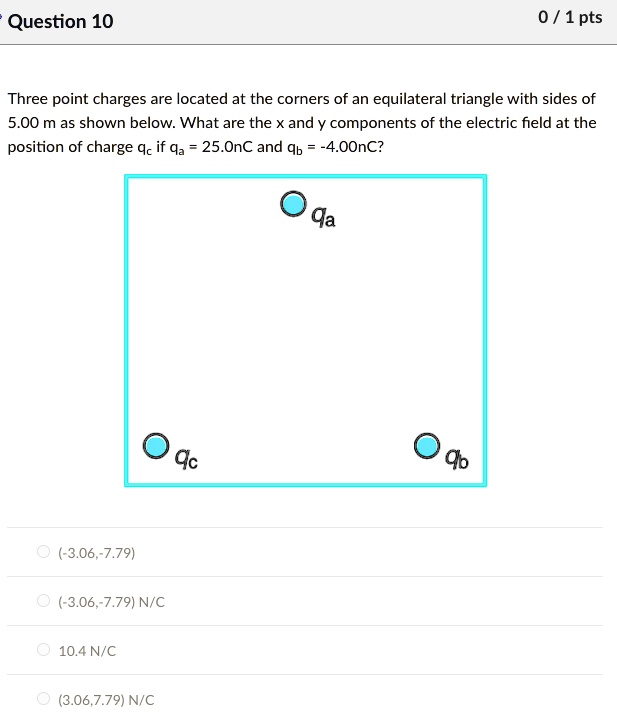 SOLVED: Three point charges are located at the corners of an equilateral triangle with sides of ...