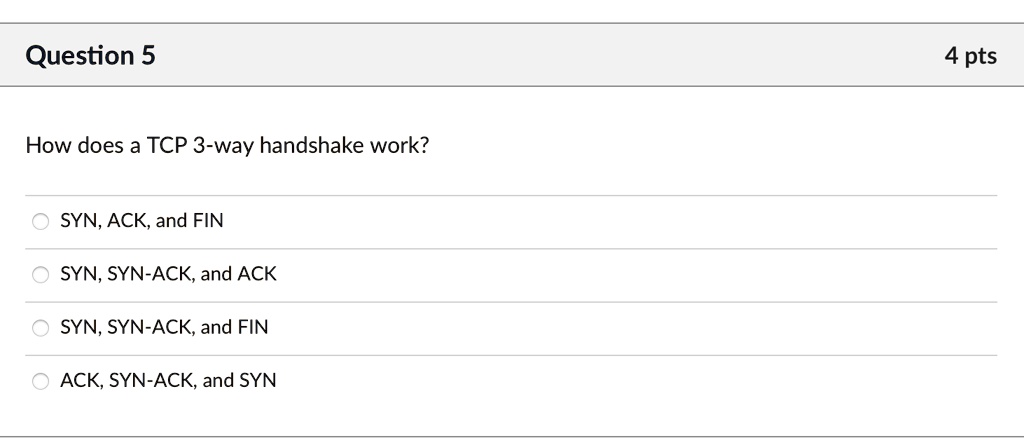 Solved Cyber Security Question 5 4 Pts How Does A Tcp 3 Way