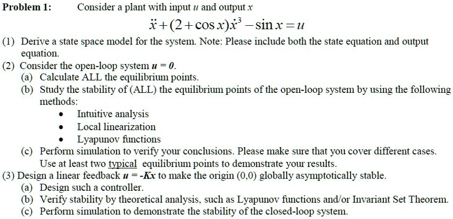 Solved Problem 1 Consider A Plant With Input U And Output X X 2