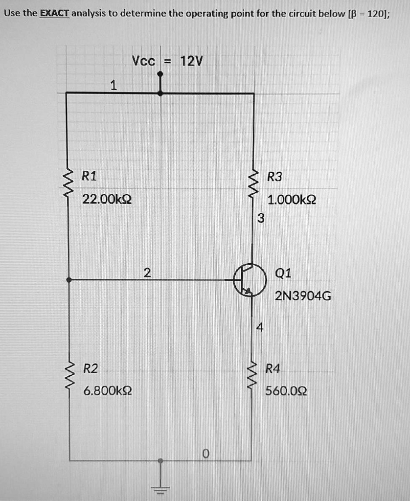 SOLVED: Use the EXACT analysis to determine the operating point for the ...