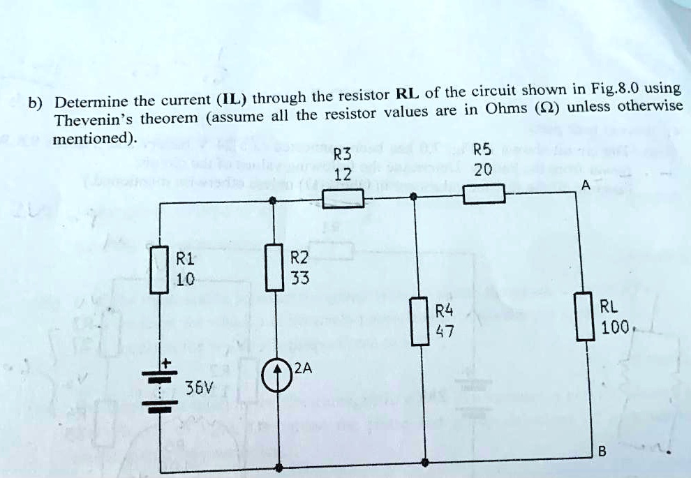 the resistor rl of the circuit shown in fig80 using b determine the ...